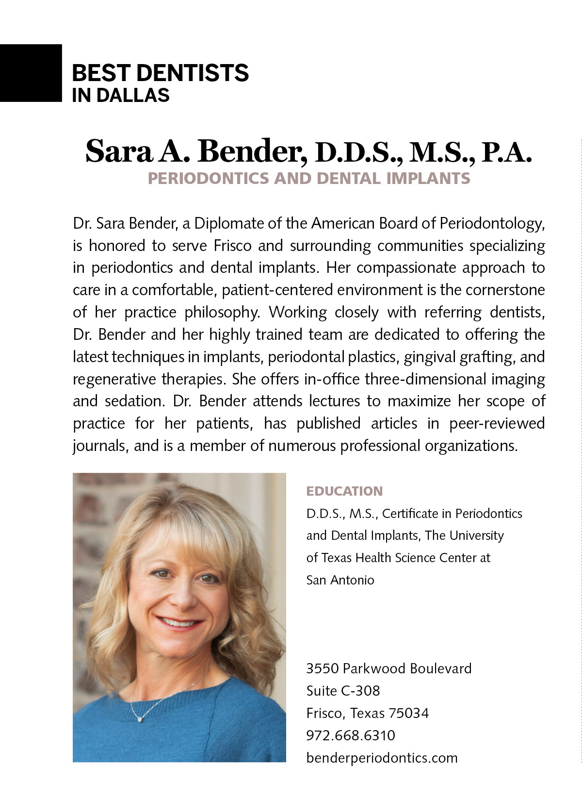 Sara A. Bender, D.D.S., M.S. - Periodontics - Frisco | D Magazine ...